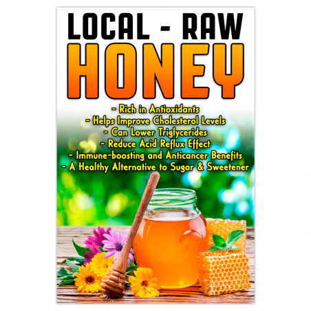 Local Raw Honey Benefits Economy A-Frame Sign 24" Wide by 36" Tall ...