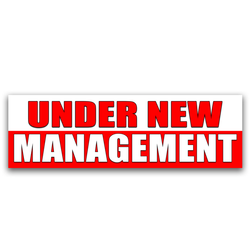 Under New Management Vinyl Banner 5 Feet Wide by 2 Feet Tall