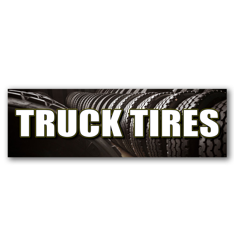 Truck Tires Vinyl Banner 5 Feet Wide by 2 Feet Tall