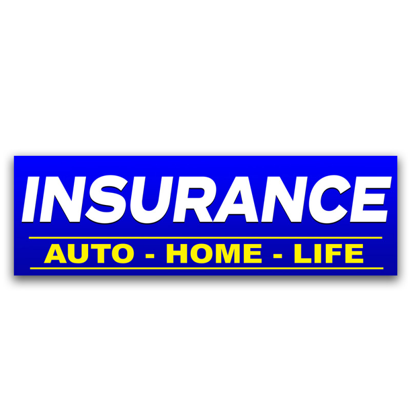 Insurance Auto-Home-Life Vinyl Banner 5 Feet Wide by 2 Feet Tall