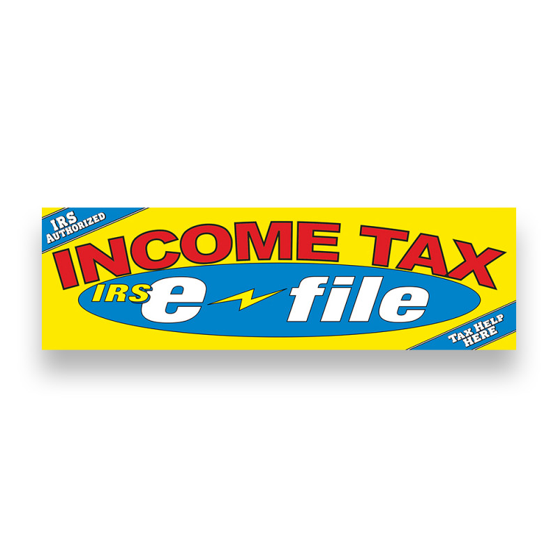 Income Tax E-File Yellow Vinyl Banner 5 Feet Wide by 2 Feet Tall