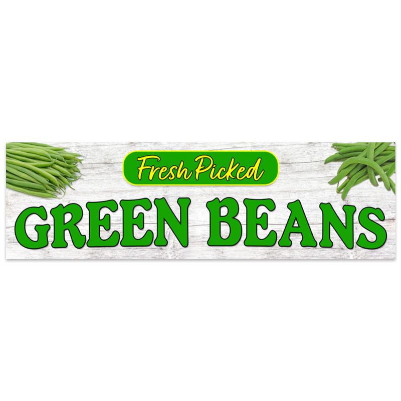 Fresh Picked Green Beans Vinyl Banner 5 Feet Wide by 2 Feet Tall
