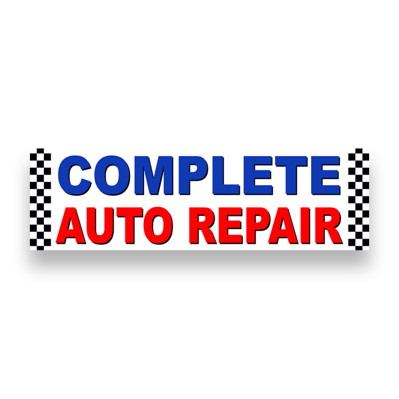 Complete AUTO Repair Vinyl Banner 5 Feet Wide by 2 Feet Tall