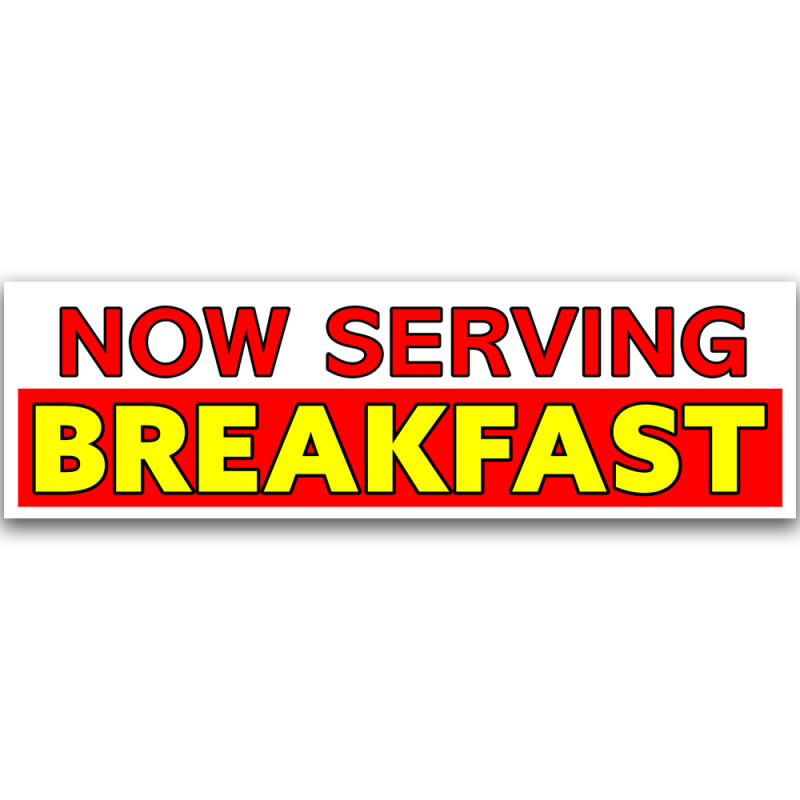 Now Serving Breakfast Vinyl Banner 5 Feet Wide by 2 Feet Tall