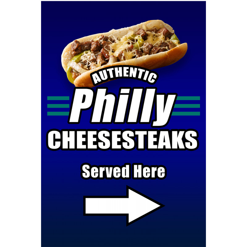 Philly Cheesesteaks Served Here (Arrow) Economy A-Frame Sign 2 Feet ...