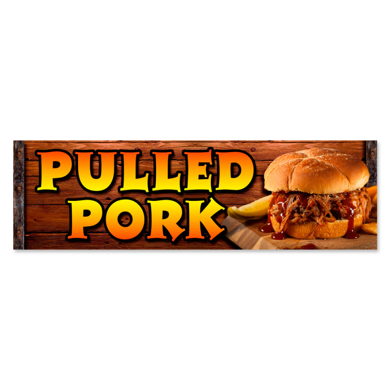 Pulled Pork Vinyl Banner with Optional Sizes (Made in the USA)