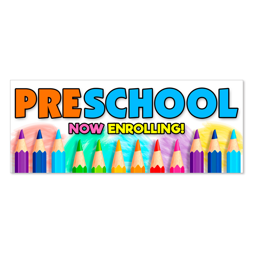 Preschool - Now Enrolling Vinyl Banner with Optional Sizes (Made in the ...