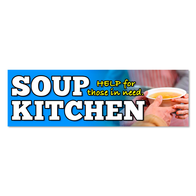 Soup Kitchen Vinyl Banner 5 Feet Wide by 2 Feet Tall