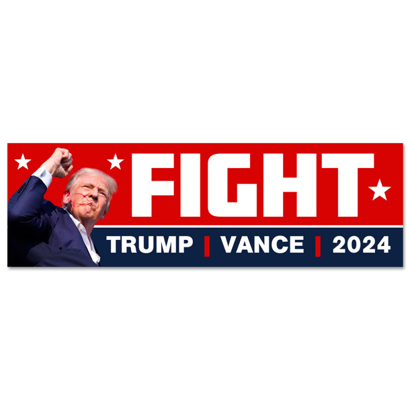 Fight - Trump Vance 2024 Vinyl Banner with Optional Sizes (Made in the USA)