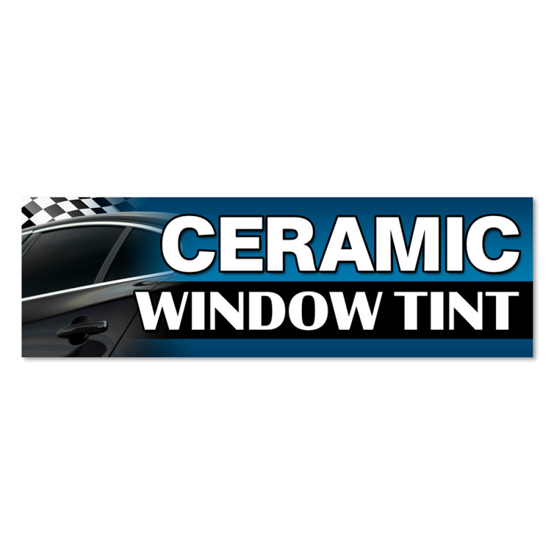 Ceramic Window Tint Vinyl Banner with Optional Sizes (Made in the USA)