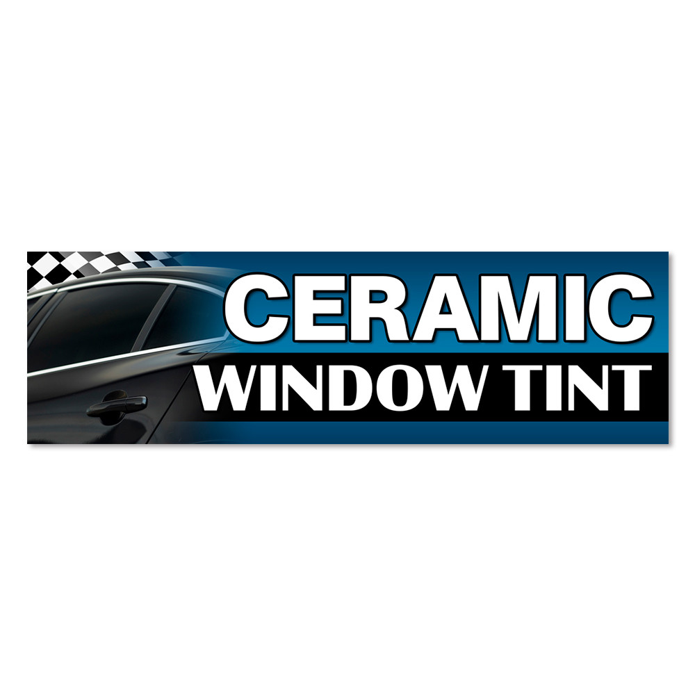 Ceramic Window Tint Vinyl Banner with Optional Sizes (Made in the USA ...