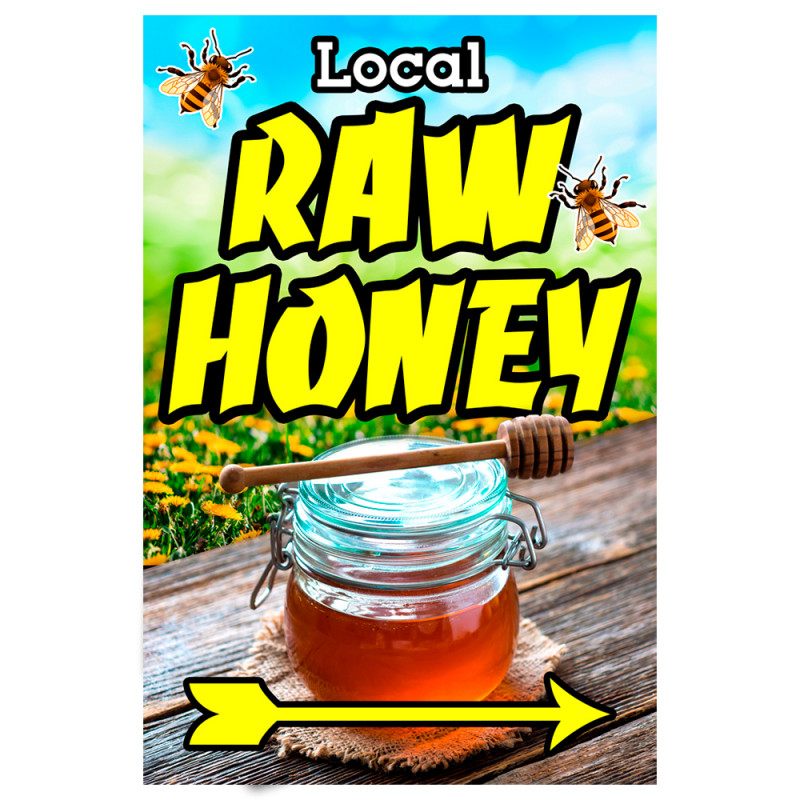 Local Raw Honey (Arrow) Economy A-Frame Sign 2 Feet Wide by 3 Feet Tall ...