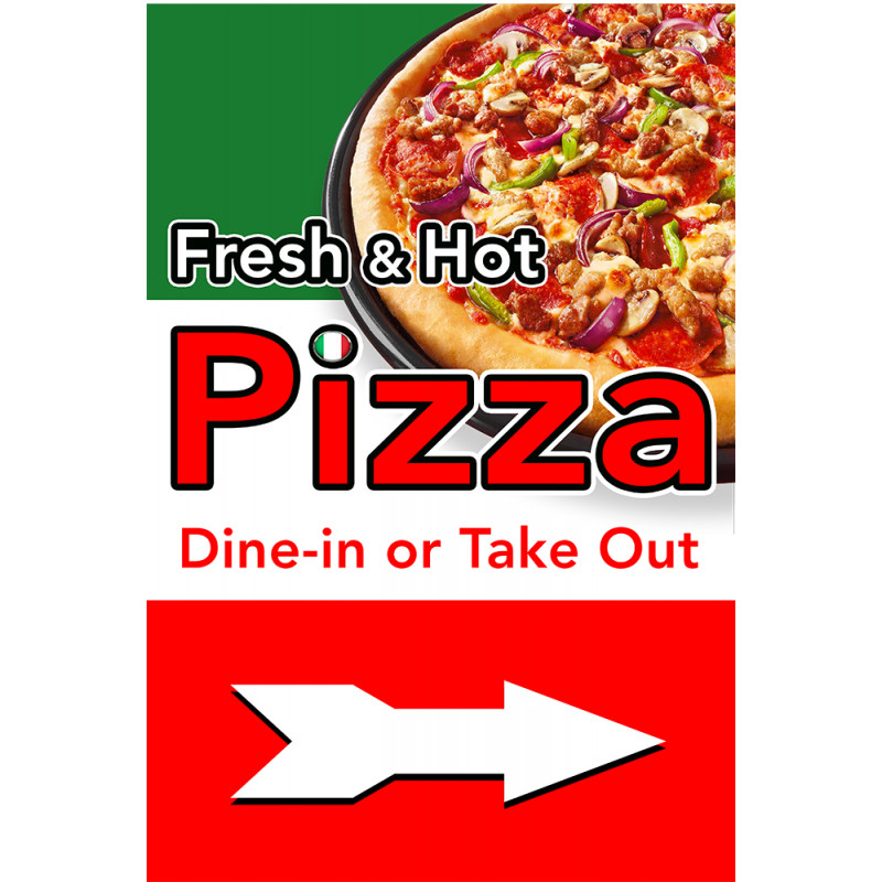Fresh and Hot Pizza (Arrow) Economy A-Frame Sign 2 Feet Wide by 3 Feet ...